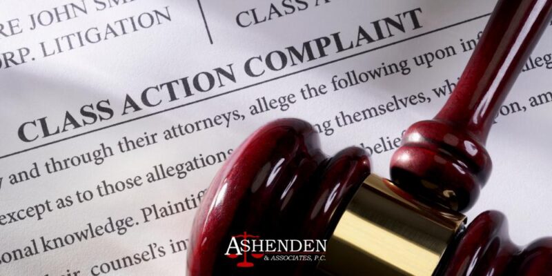 How to File a Class Action Lawsuit | Ashenden & Associates